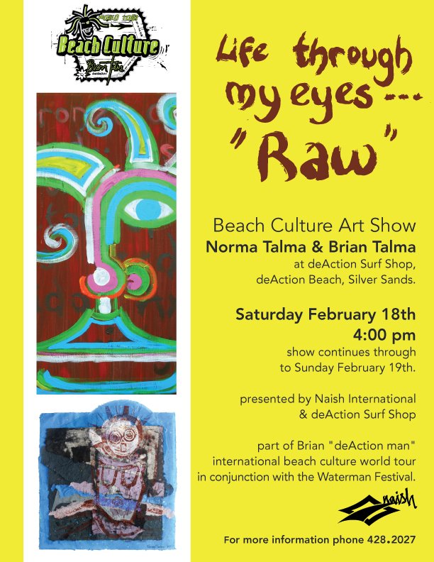BRIAN TALMA EXHIBITION: “RAW” at Silver Sands & Curated by Aweipo ...